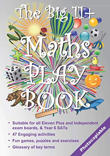 The Big 11+ Maths Play Book (The Big 11+ Series) – Yum Yum Mama